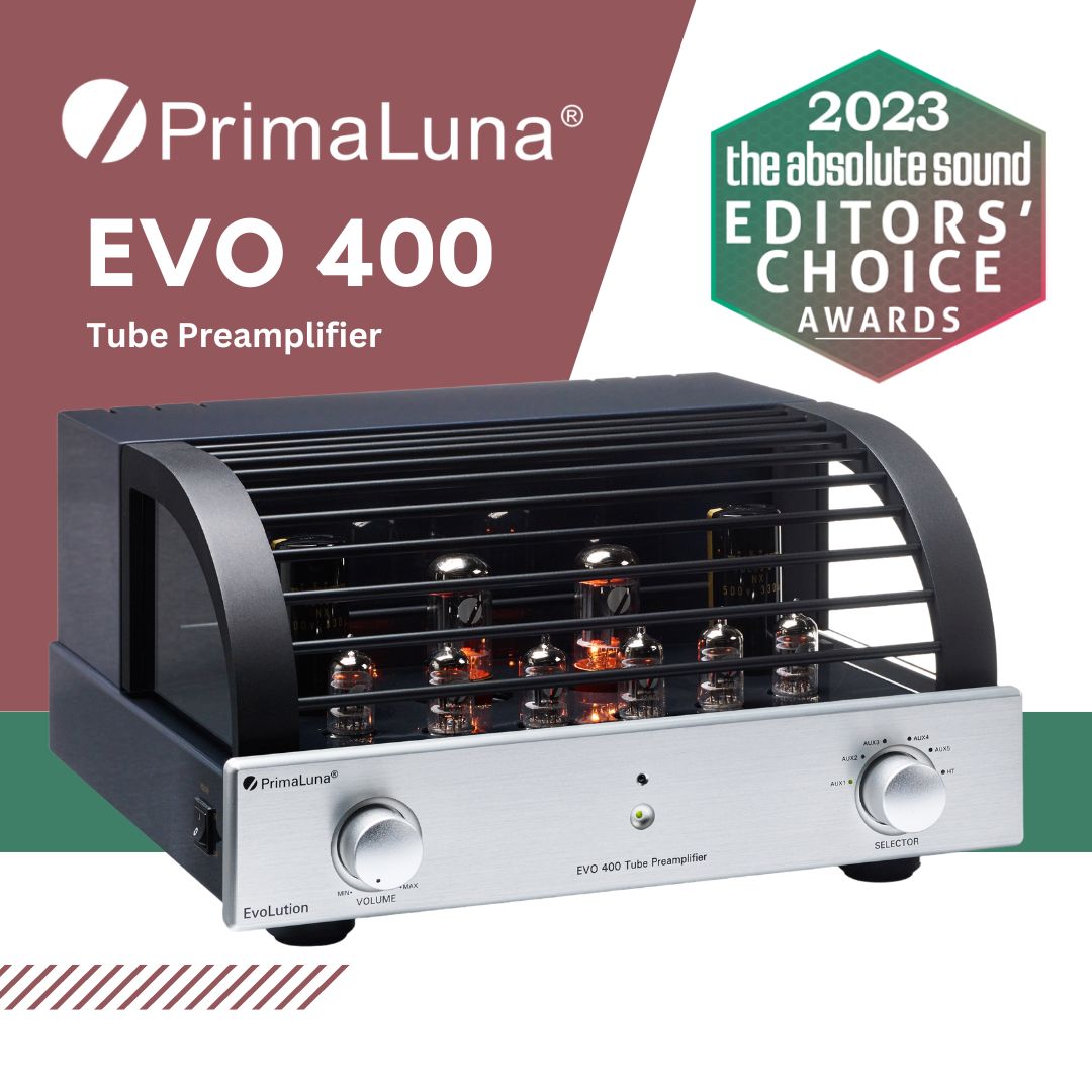PrimaLuna EVO 400 Tube Preamplifier awarded with a TAS Editors’ Choice ...