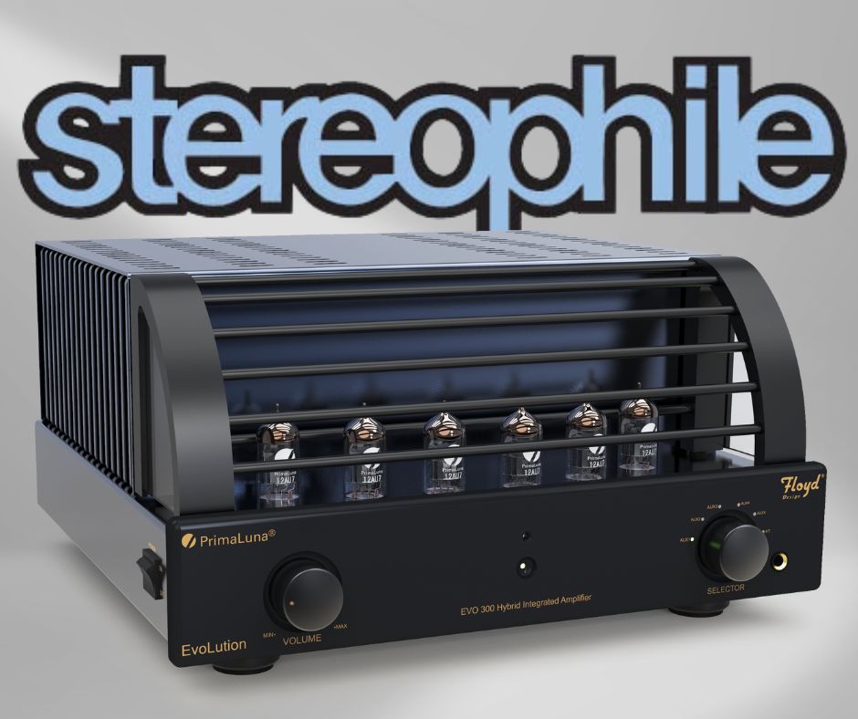New Review PrimaLuna EVO 300 Hybrid Integrated Amplifier by Ken ...